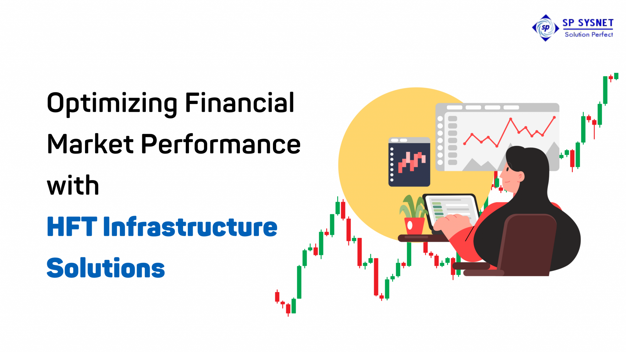 Optimizing Financial Market Performance with HFT Infrastructure Solutions