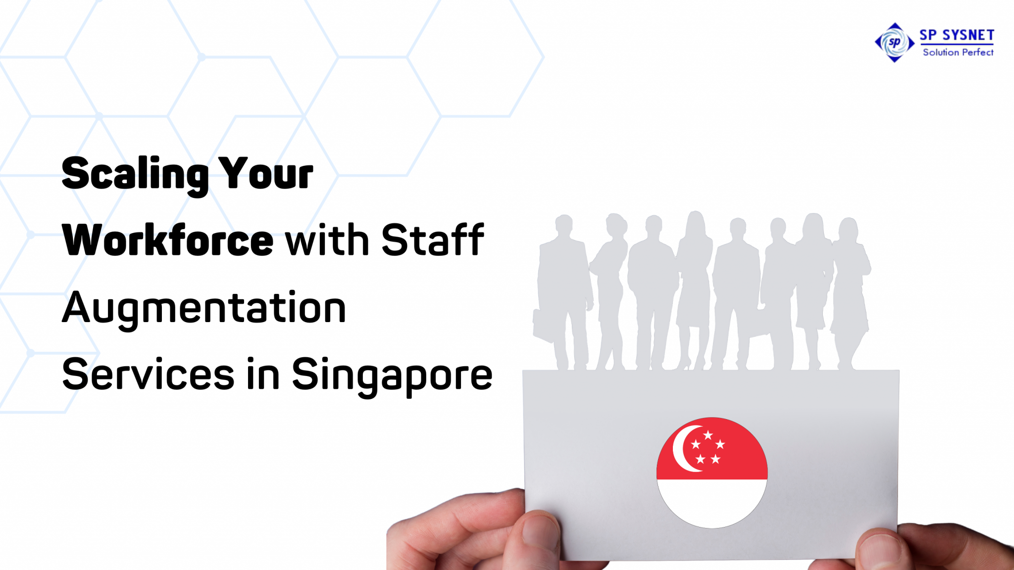 Scaling Your Workforce with Staff Augmentation Services in Singapore