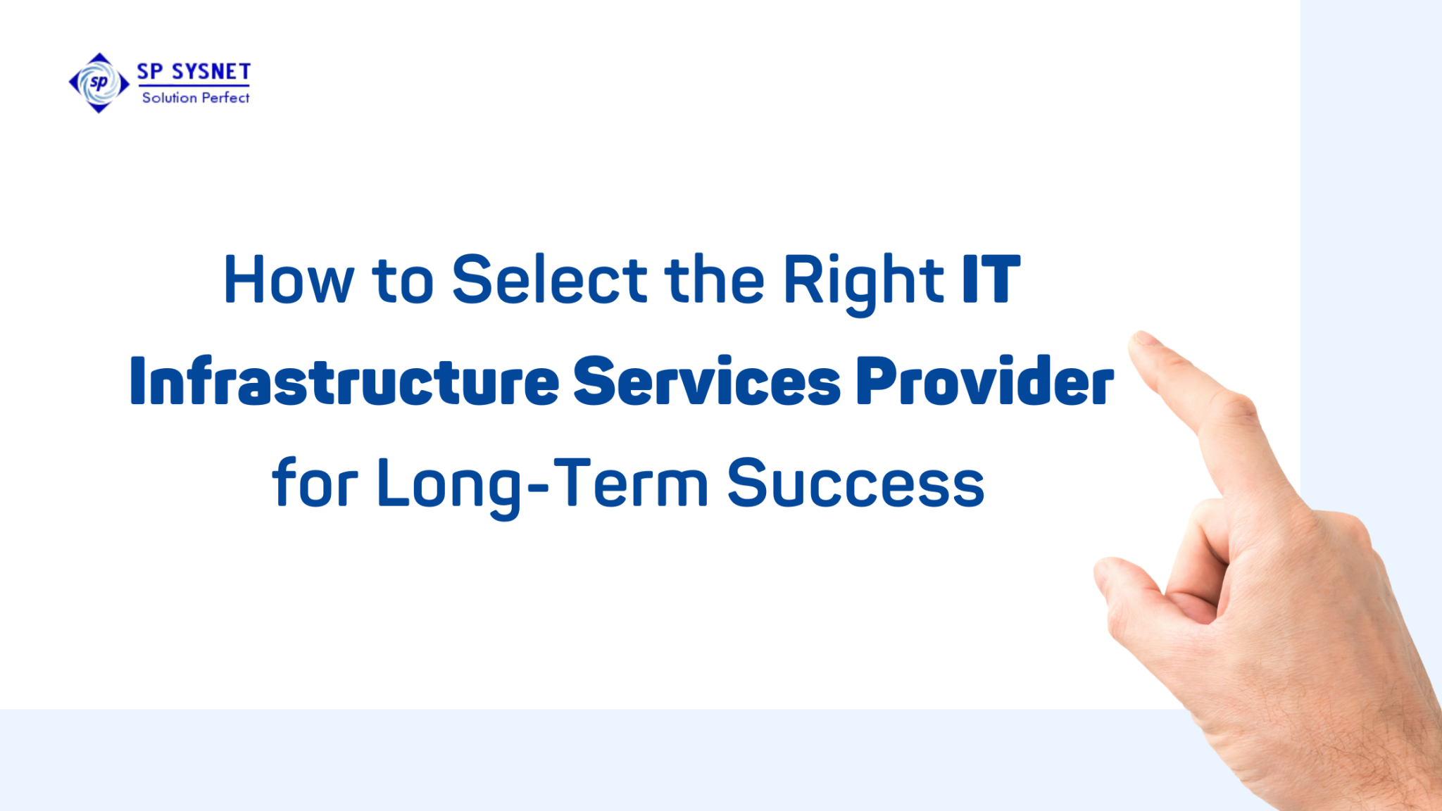 How to Select the Right IT Infrastructure Services Provider for Long ...
