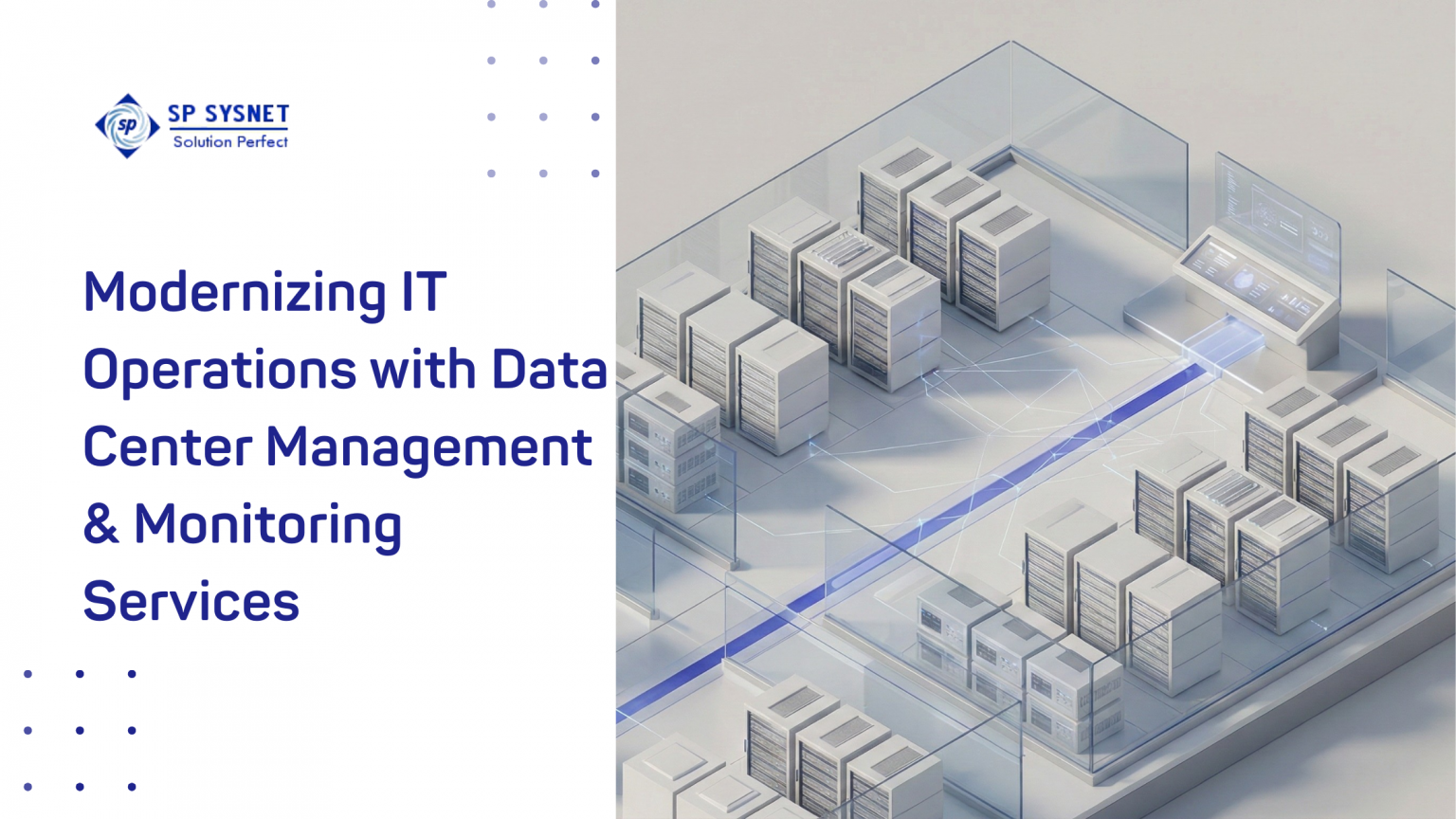 Modernizing IT Operations with Data Center Management & Monitoring Services