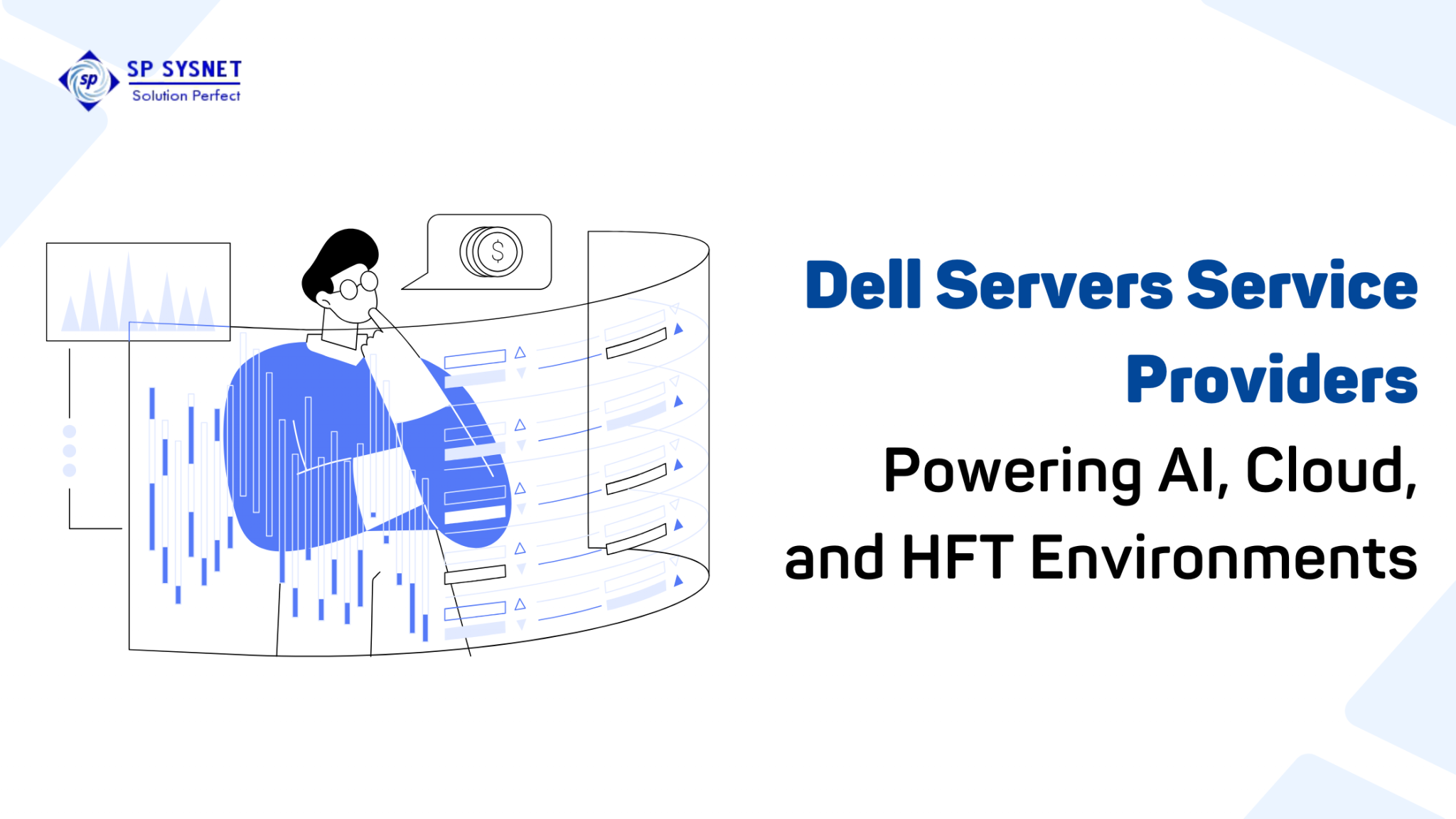 Dell Servers Service Providers Powering AI, Cloud, and HFT Environments