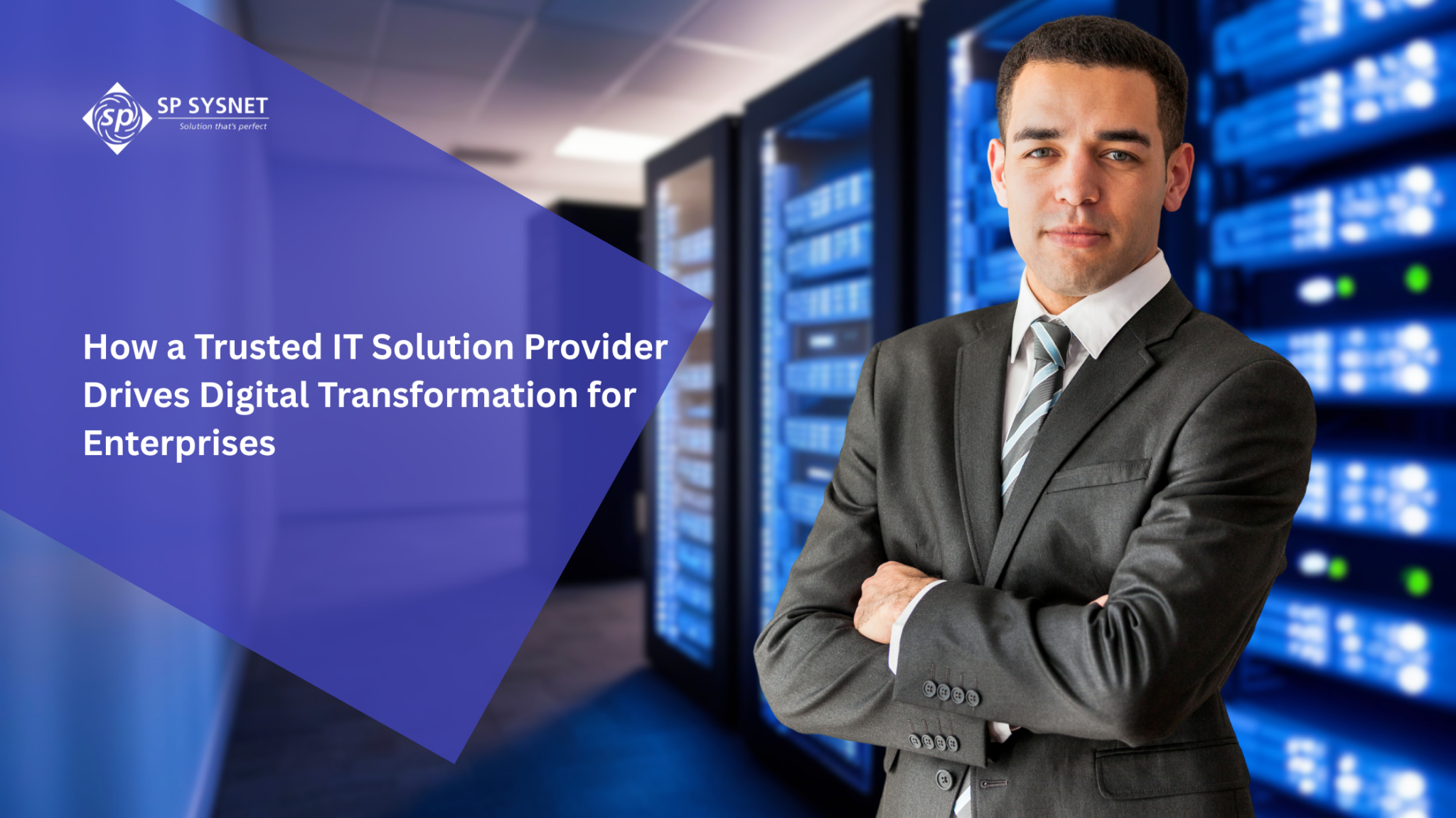 Trusted IT Infrastructure Solutions & Services Provider